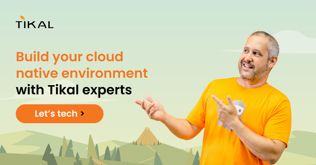 Cloud Native Environment | Self-Managing Infrastructure Solutions | Tikal